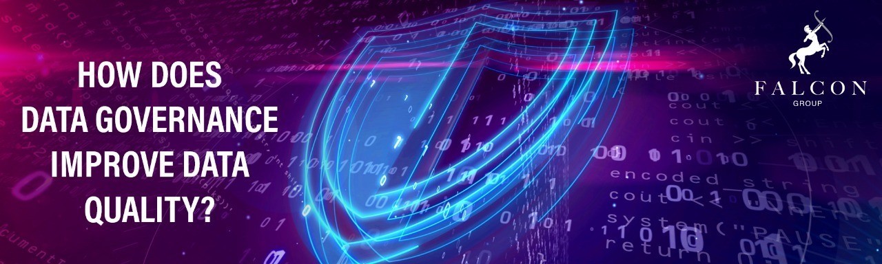 How does data governance improve data quality? How does data governance improve data quality?