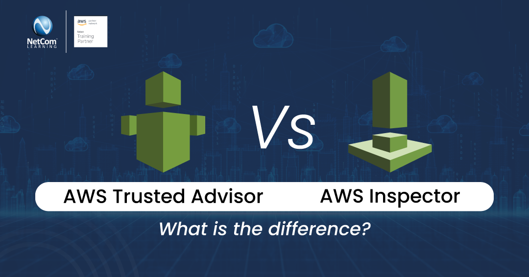 AWS Trusted Advisor Vs AWS Inspector – What is the difference? AWS Trusted Advisor Vs AWS Inspector – What is the difference?