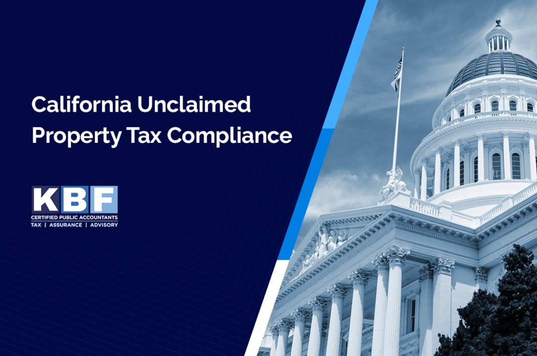 California Unclaimed Property Tax Compliance California Unclaimed Property Tax Compliance