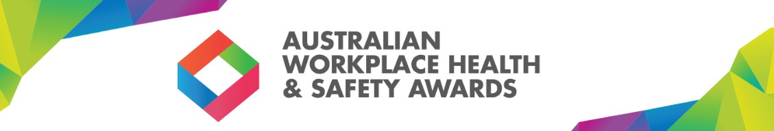 Australian Workplace Health & Safety Awards | LinkedIn Australian Workplace Health & Safety Awards | LinkedIn