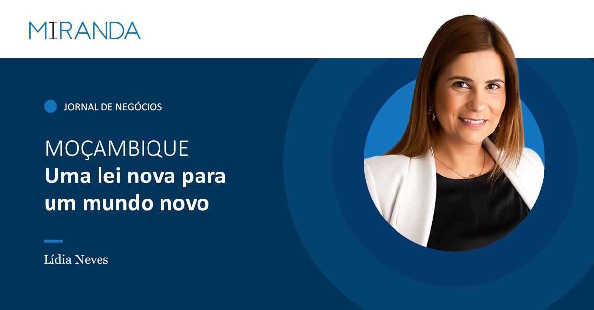 Miranda & Associados no LinkedIn: Artigo de Opinião | Nova Lei de ... Miranda & Associados no LinkedIn: Artigo de Opinião | Nova Lei de ...
