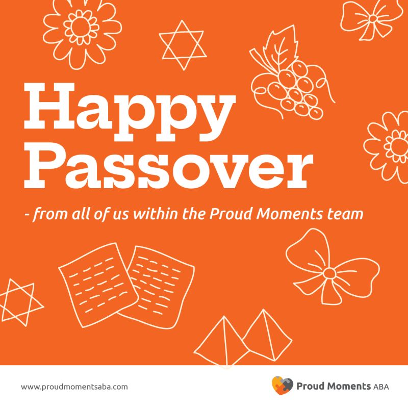Proud Moments ABA on LinkedIn: #proudmomentsaba #passover2022 Proud Moments ABA on LinkedIn: #proudmomentsaba #passover2022