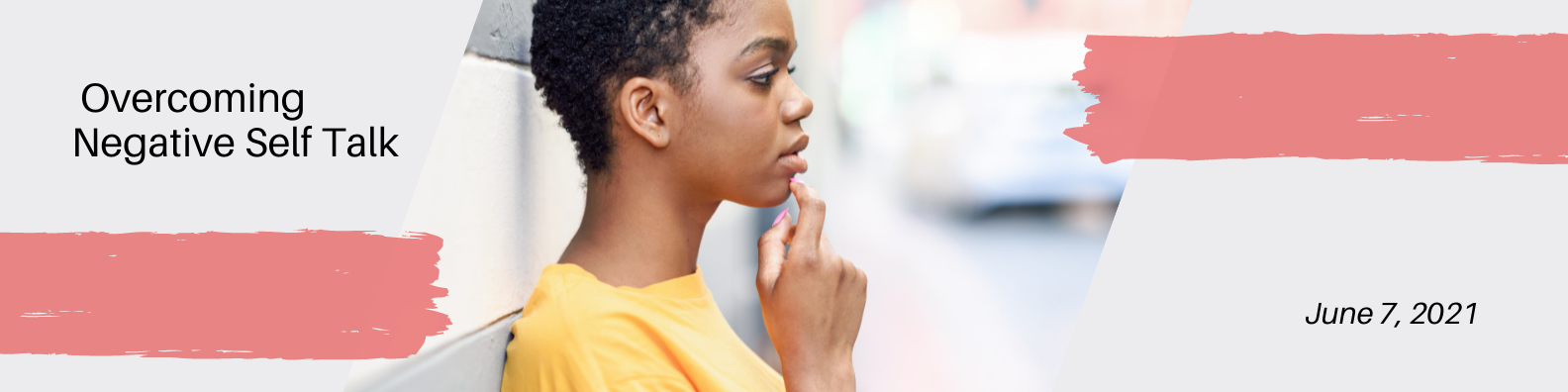 Overcoming Negative Self Talk Overcoming Negative Self Talk