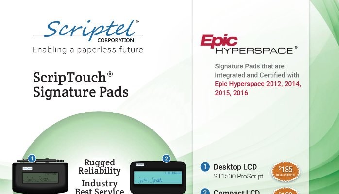 Epic EMR users sign with Scriptel Signature Pads Epic EMR users sign with Scriptel Signature Pads