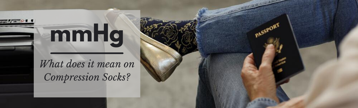 What Does mmHg Mean on Compression Socks? What Does mmHg Mean on Compression Socks?