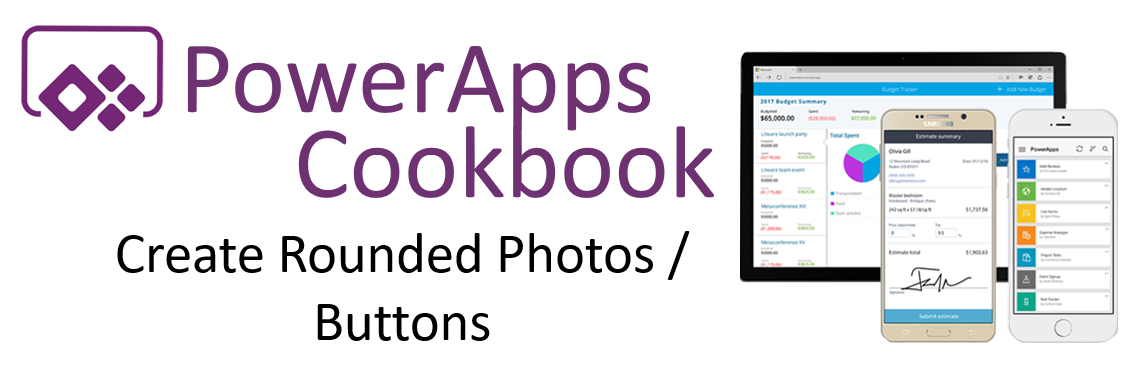 PowerApps: Create Rounded Buttons and Images PowerApps: Create Rounded Buttons and Images