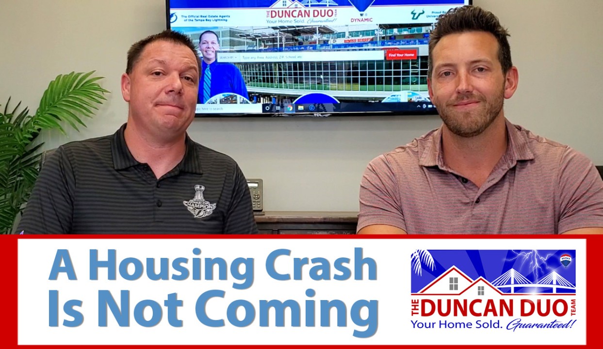 Why the Housing Market Won’t Crash Why the Housing Market Won’t Crash