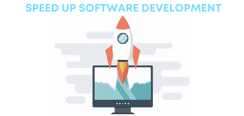 How to Speed Up Your Software Development How to Speed Up Your Software Development