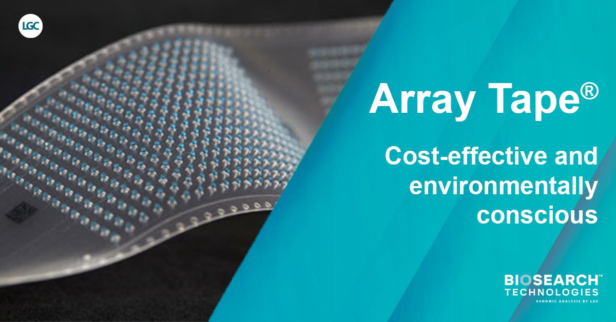 LGC Biosearch Technologies on LinkedIn: Array Tape® is a thin and ... LGC Biosearch Technologies on LinkedIn: Array Tape® is a thin and ...