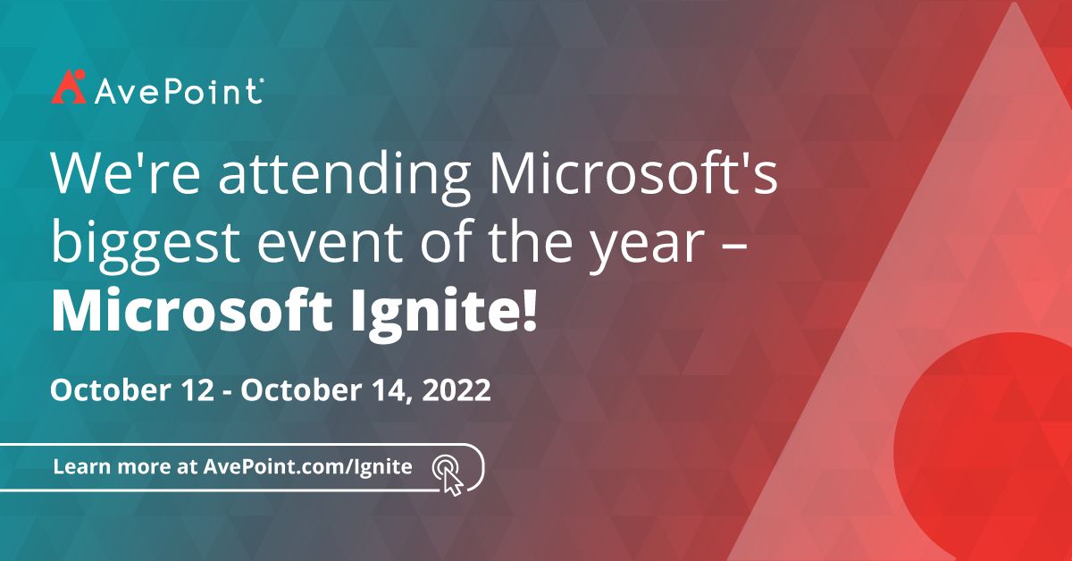 AvePoint on LinkedIn: #MSIgnite #IgniteAVPT #Microsoft AvePoint on LinkedIn: #MSIgnite #IgniteAVPT #Microsoft