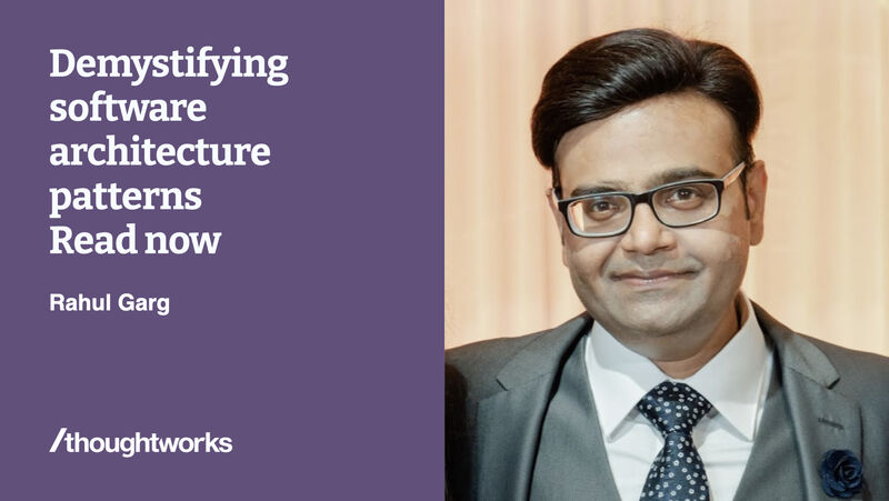 Thoughtworks on LinkedIn: Lead Consultant Rahul Garg discusses software ... Thoughtworks on LinkedIn: Lead Consultant Rahul Garg discusses software ...