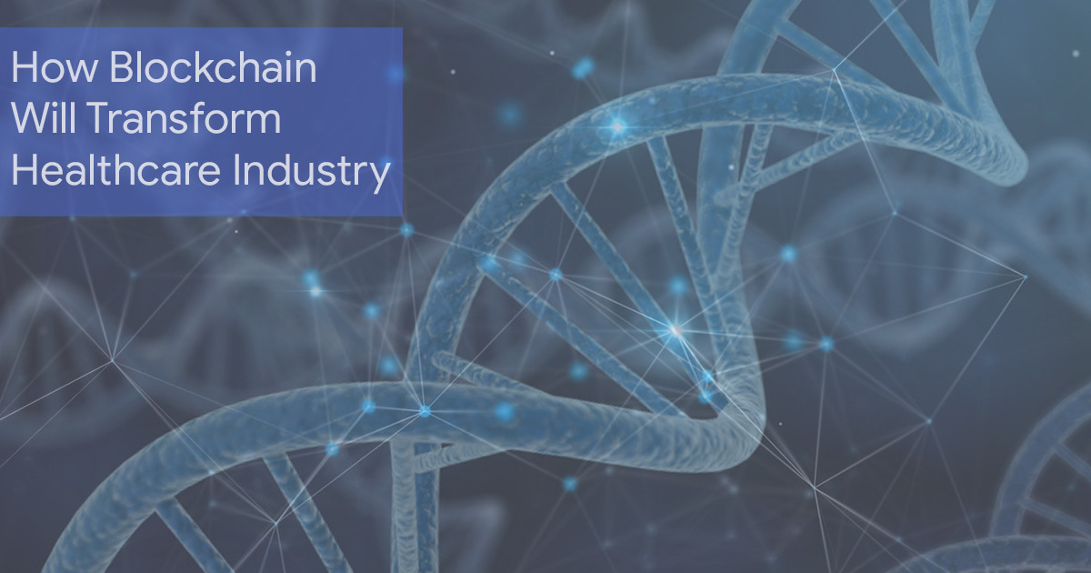 How Blockchain Technology Can Transform the Healthcare Sector? How Blockchain Technology Can Transform the Healthcare Sector?