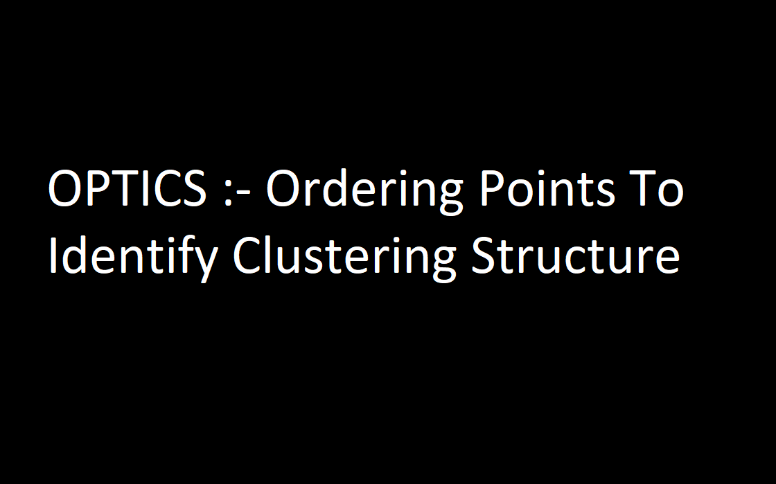 OPTICS clustering algorithm (from scratch) OPTICS clustering algorithm (from scratch)