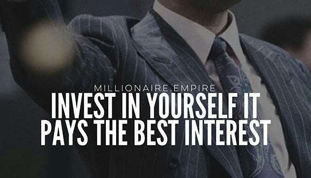 3 Valuable Ways to Invest in Yourself!!! 3 Valuable Ways to Invest in Yourself!!!