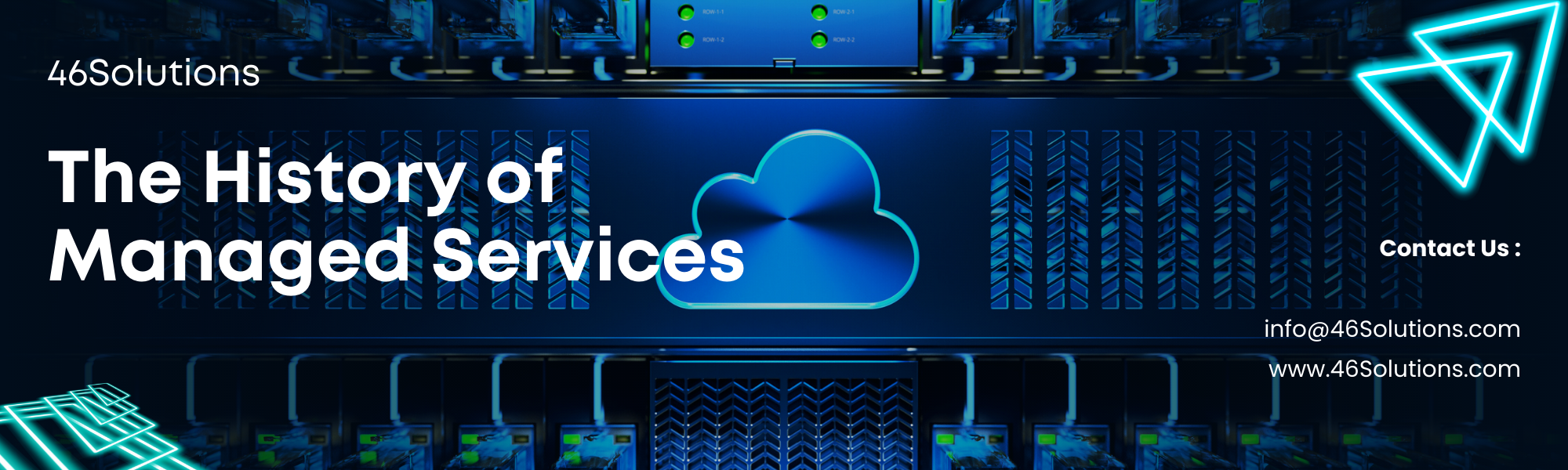 The History of Managed Services The History of Managed Services