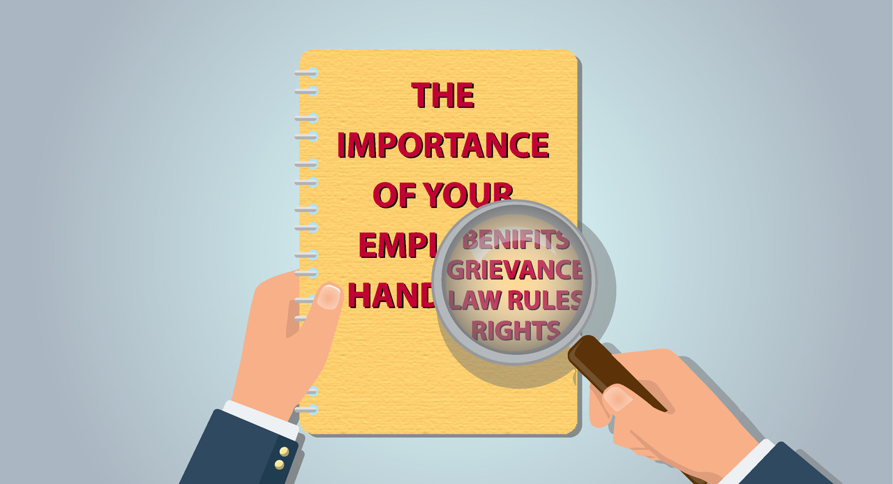 The Importance of the Employee Handbook The Importance of the Employee Handbook