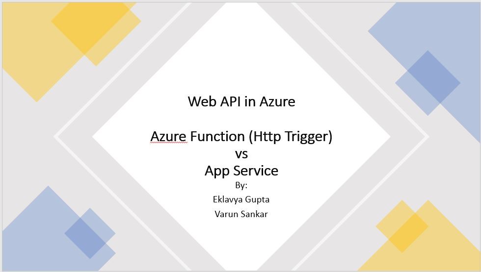 WebAPI -> Azure Function(Http Triggered) vs App Service WebAPI -> Azure Function(Http Triggered) vs App Service