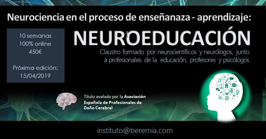 Curso de Neurociencia aplicada a la enseñanza. NEUROEDUCACIÓN Curso de Neurociencia aplicada a la enseñanza. NEUROEDUCACIÓN