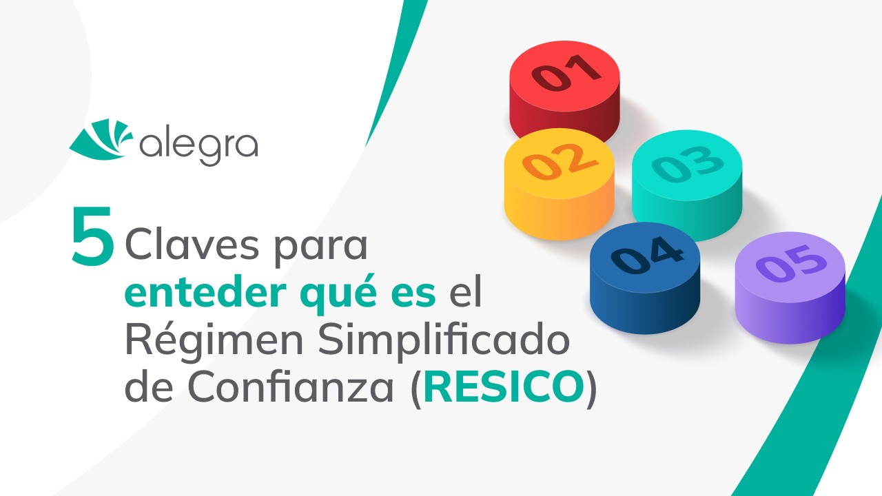 ¿Aún te quedan dudas del RESICO? 5 claves para entender los detalles de ... ¿Aún te quedan dudas del RESICO? 5 claves para entender los detalles de ...