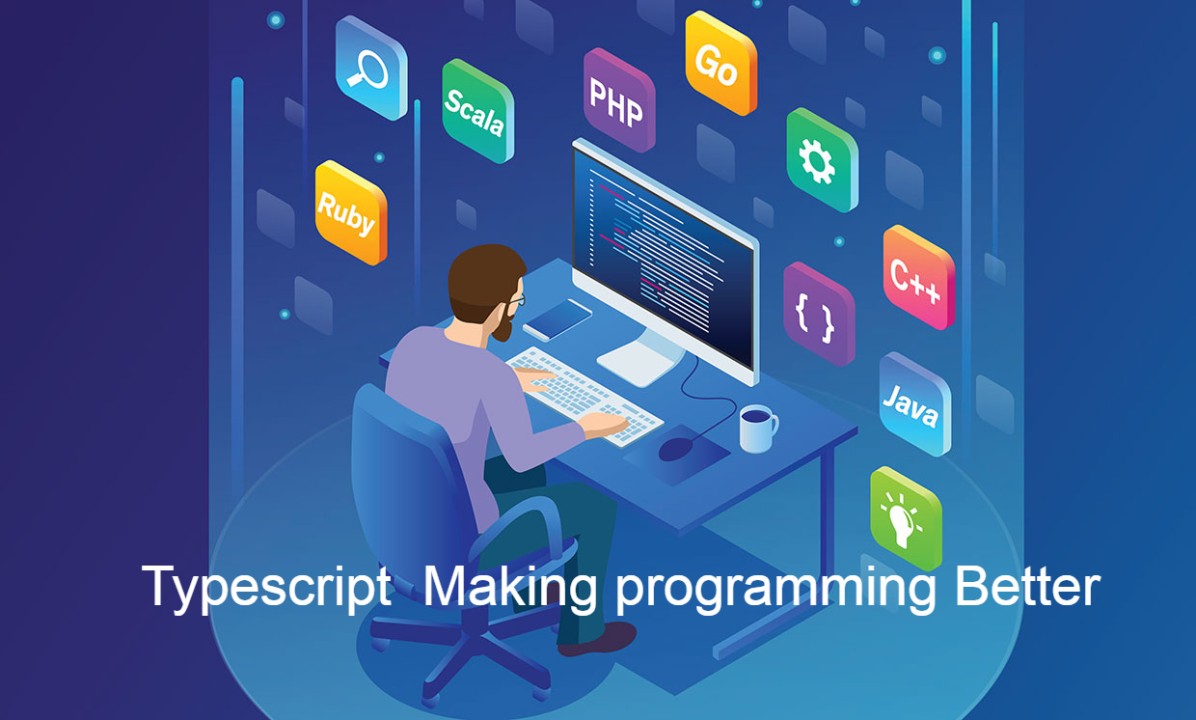 TypeScript is making programming better TypeScript is making programming better