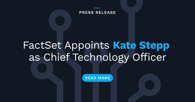 FactSet on LinkedIn: FactSet Appoints Kate Stepp as Chief Technology ... FactSet on LinkedIn: FactSet Appoints Kate Stepp as Chief Technology ...