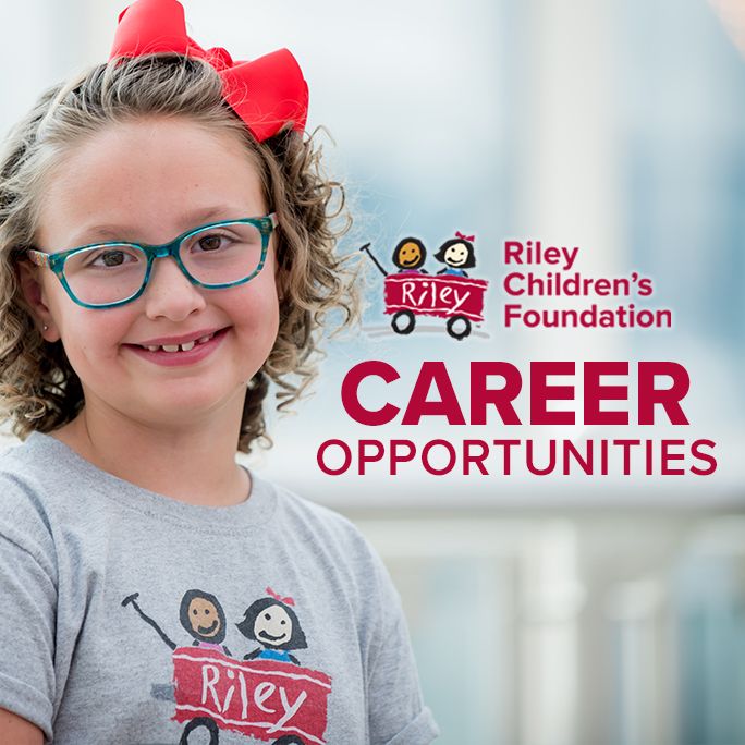 Riley Children's Foundation on LinkedIn: #rileykids #nowhiring Riley Children's Foundation on LinkedIn: #rileykids #nowhiring