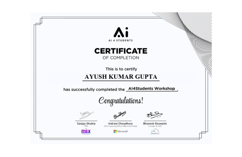 Ayush Gupta on LinkedIn: Completed AI4Students Workshop successfully ... Ayush Gupta on LinkedIn: Completed AI4Students Workshop successfully ...