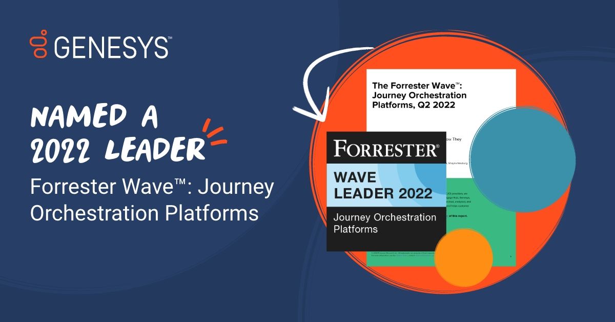 Tony Bates on LinkedIn: Genesys Named a Leader in Journey Orchestration ... Tony Bates on LinkedIn: Genesys Named a Leader in Journey Orchestration ...
