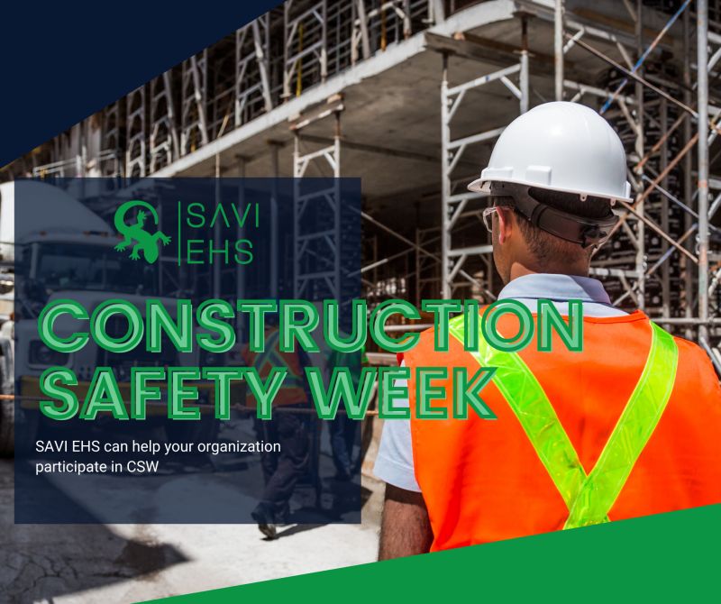 SAVI EHS on LinkedIn: #ehs #constructionsafetyweek #construction SAVI EHS on LinkedIn: #ehs #constructionsafetyweek #construction