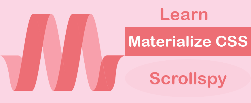 Materialize CSS Scrollspy Materialize CSS Scrollspy