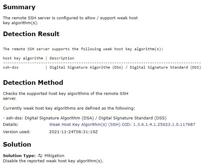 Weak Host Key Algorithm Vulnerability on Mikrotik's RouterOS SSH service Weak Host Key Algorithm Vulnerability on Mikrotik's RouterOS SSH service