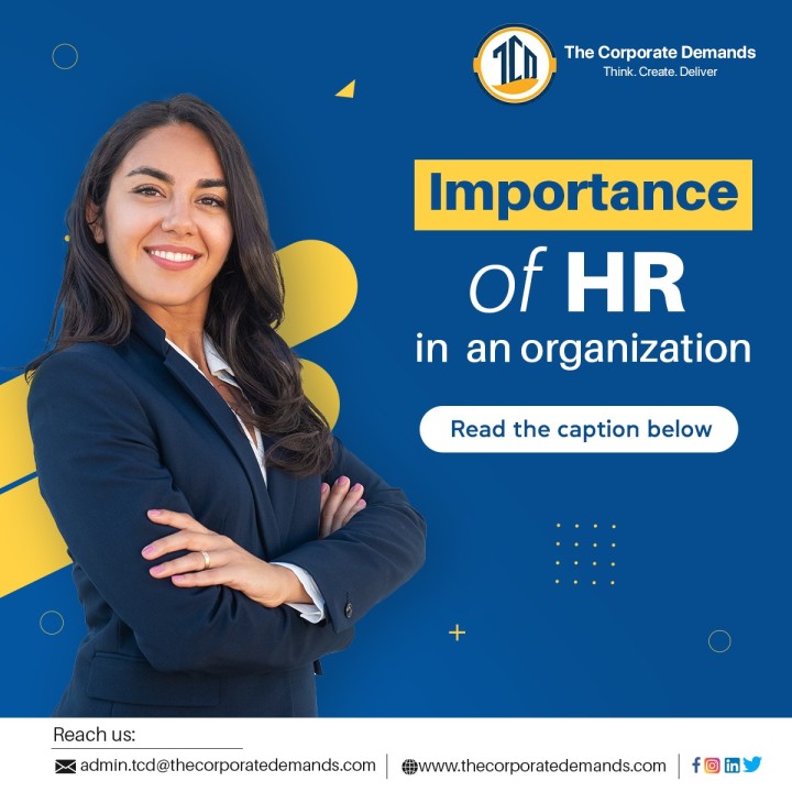 Importance of HR in an Organization Importance of HR in an Organization