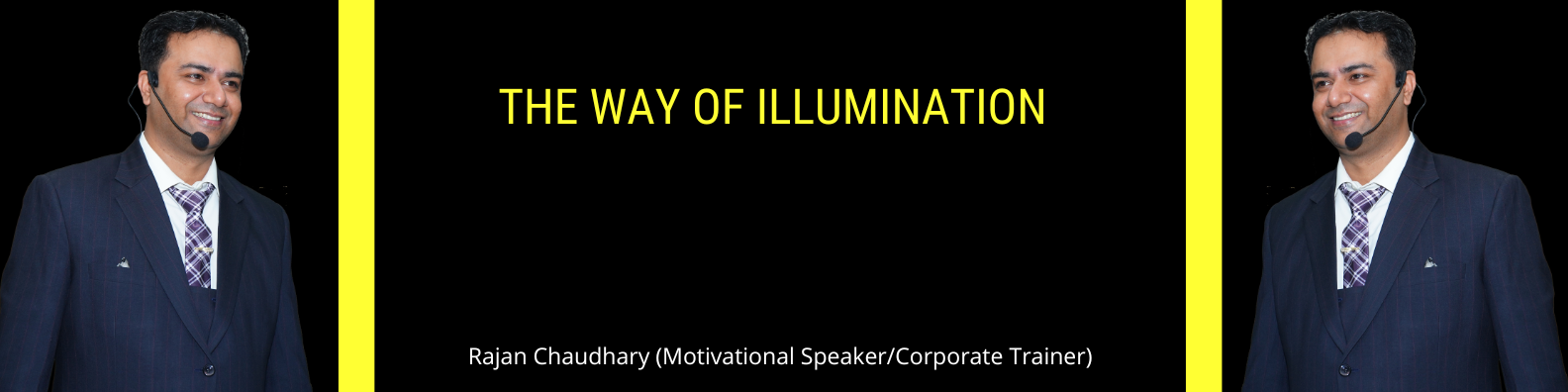 The Way of Illumination The Way of Illumination