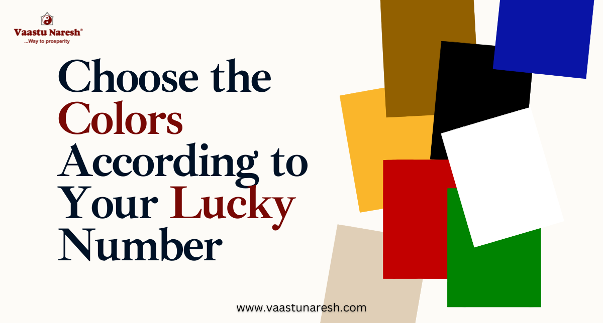 Choose the Colors According to Your Lucky Number Choose the Colors According to Your Lucky Number