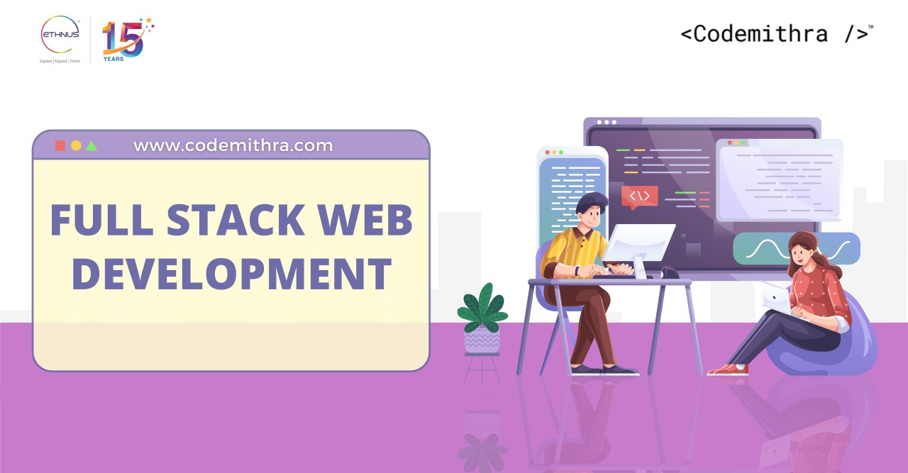 What is Full Stack Web Development? What is Full Stack Web Development?