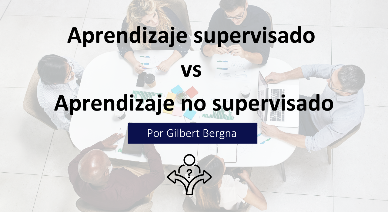 Aprendizaje Supervisado vs No Supervisado Aprendizaje Supervisado vs No Supervisado