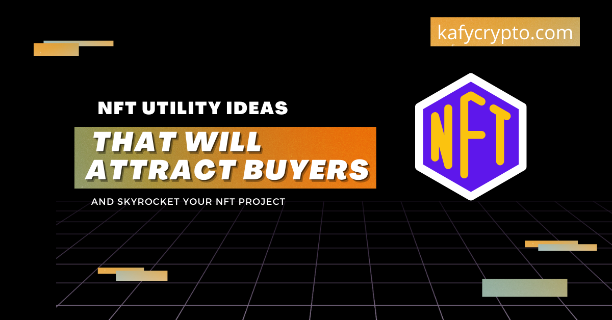 Top Nft utility tips - 6 ways to identify nft's with utility Top Nft utility tips - 6 ways to identify nft's with utility