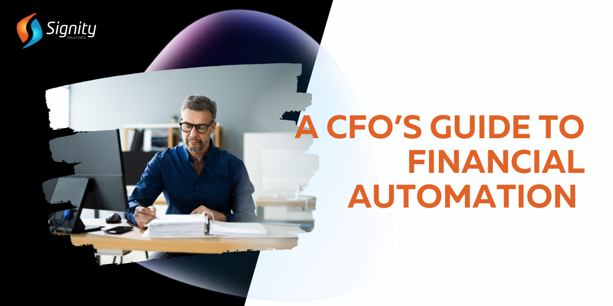 A CFO’s Guide to Financial Automation – Benefits, Use-Cases & Impacts A CFO’s Guide to Financial Automation – Benefits, Use-Cases & Impacts
