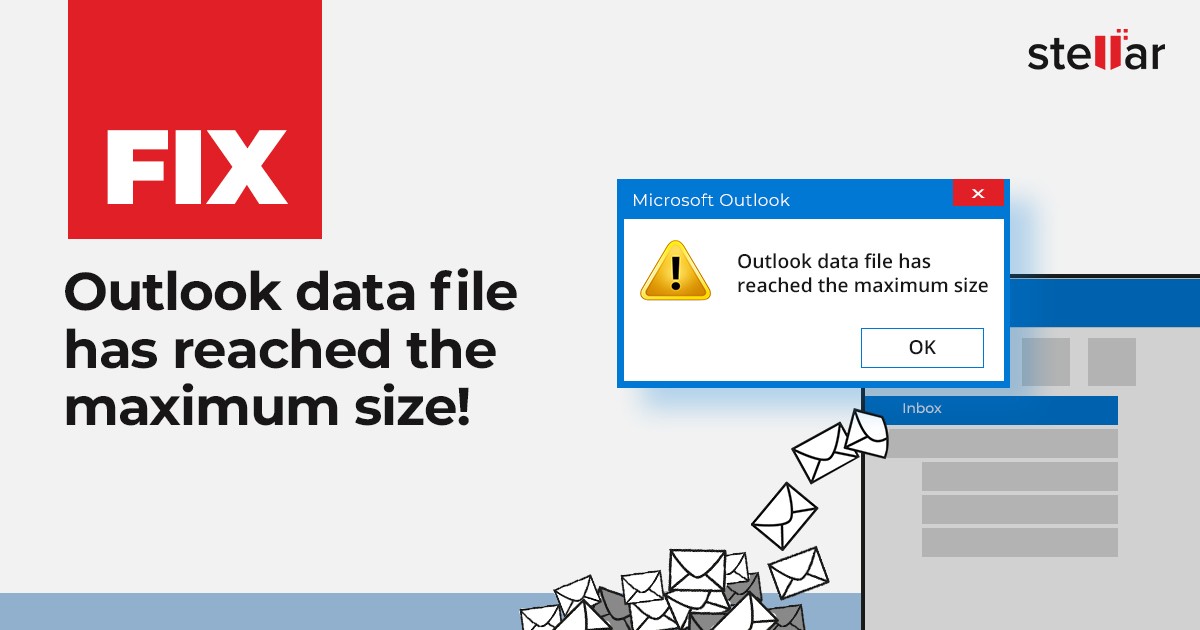 How to Fix 'Outlook Data File has reached the Maximum Size' How to Fix 'Outlook Data File has reached the Maximum Size'