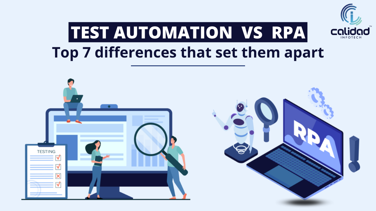 Calidad Infotech on LinkedIn: Test Automation Vs. RPA: Top 7 ... Calidad Infotech on LinkedIn: Test Automation Vs. RPA: Top 7 ...