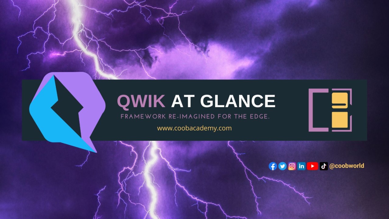 QWIK | Framework Re-imagined for the Edge QWIK | Framework Re-imagined for the Edge