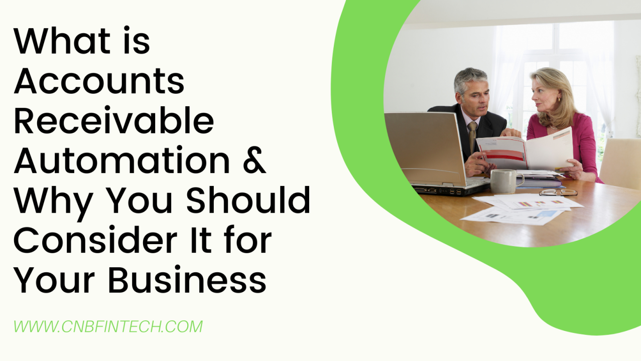 What is Accounts Receivable Automation What is Accounts Receivable Automation