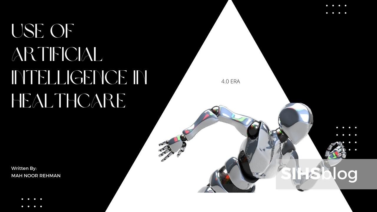 Use of Artificial Intelligence in Healthcare Use of Artificial Intelligence in Healthcare