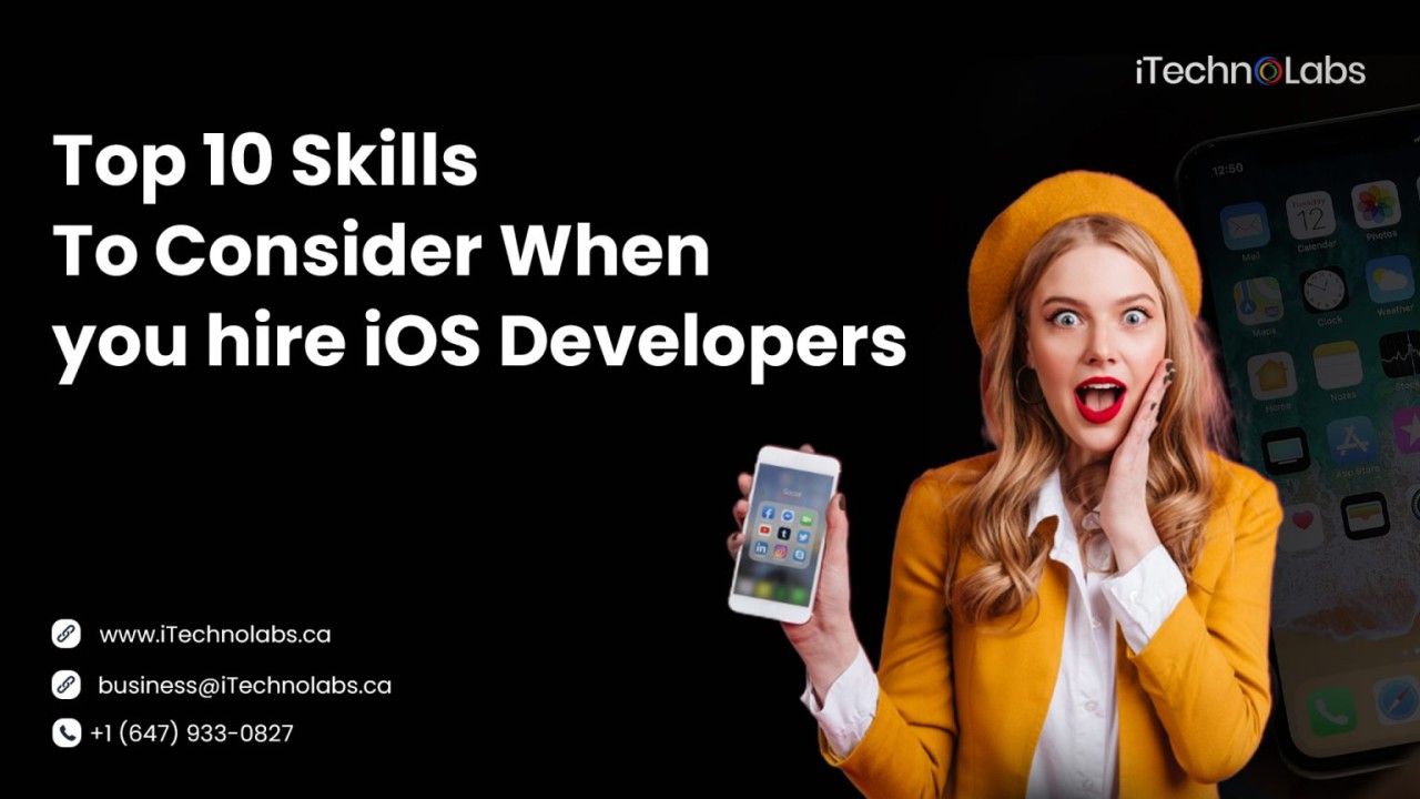Top 10 Skills To Consider When you hire iOS Developers Top 10 Skills To Consider When you hire iOS Developers