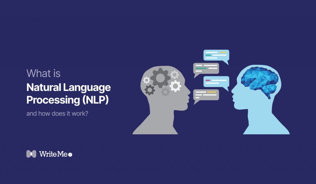 What is natural language processing (NLP) & how it works? What is natural language processing (NLP) & how it works?