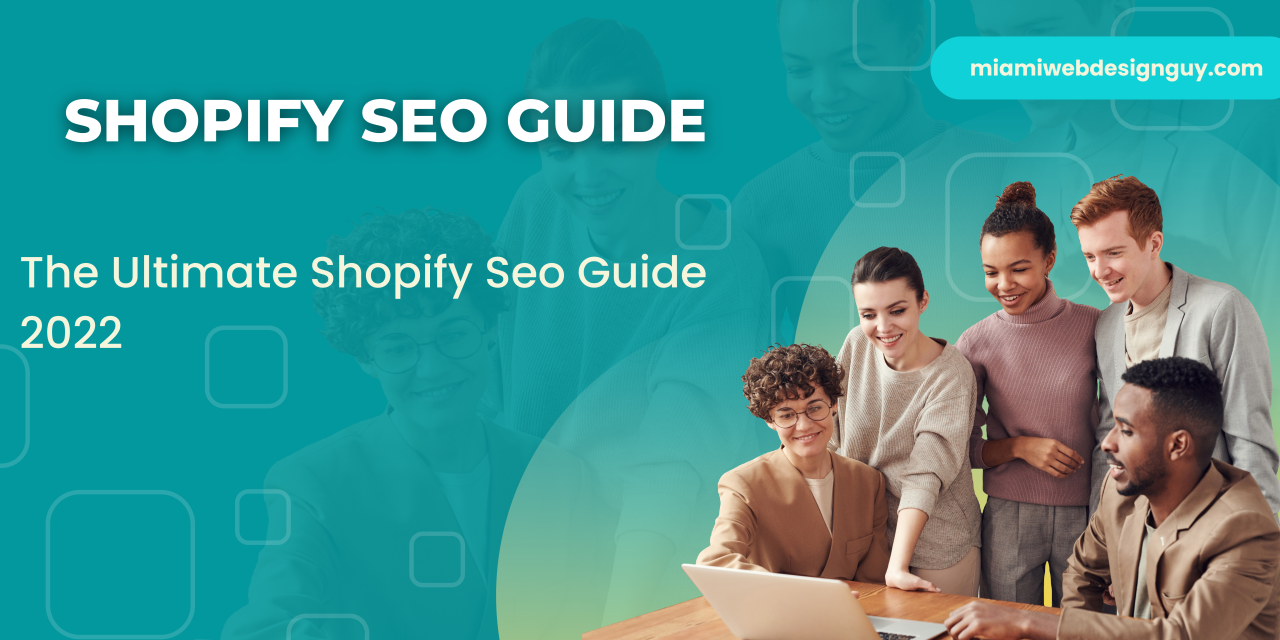 Ultimate Shopify SEO: A Simple Seo Guide for Beginners 2022 Ultimate Shopify SEO: A Simple Seo Guide for Beginners 2022