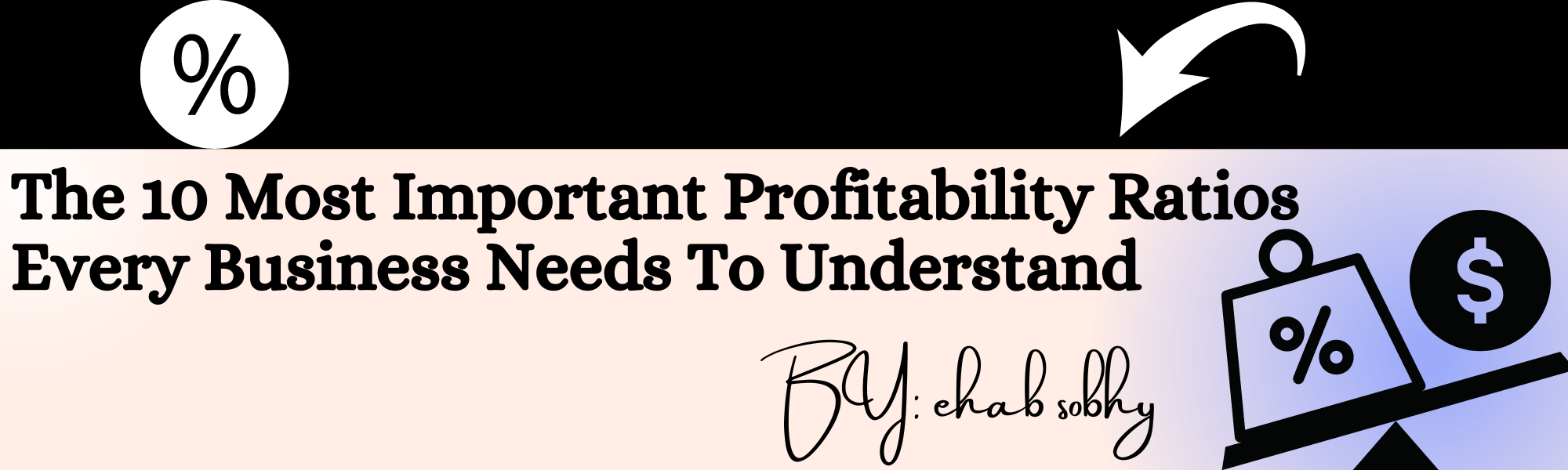The 10 Most Important Profitability Ratios Every Business Needs To ... The 10 Most Important Profitability Ratios Every Business Needs To ...