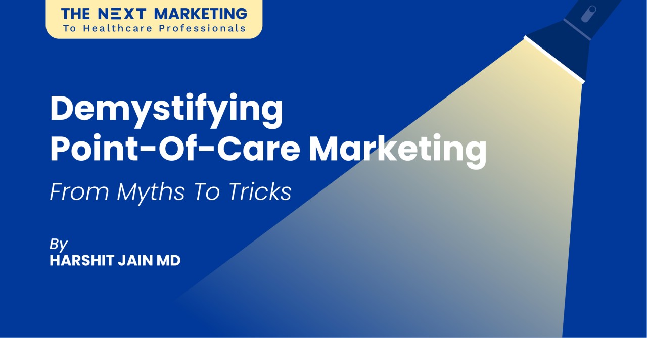 How to plan a POC Marketing campaign- Harshit Jain MD How to plan a POC Marketing campaign- Harshit Jain MD