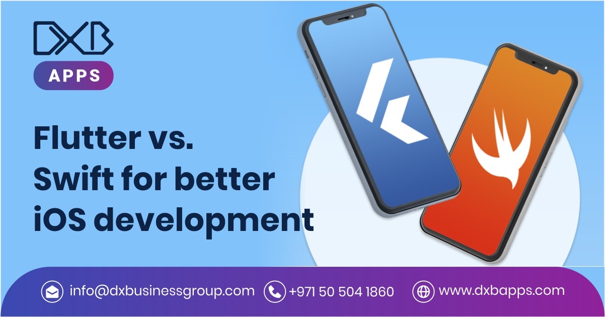 Flutter vs Swift for better iOS development Flutter vs Swift for better iOS development