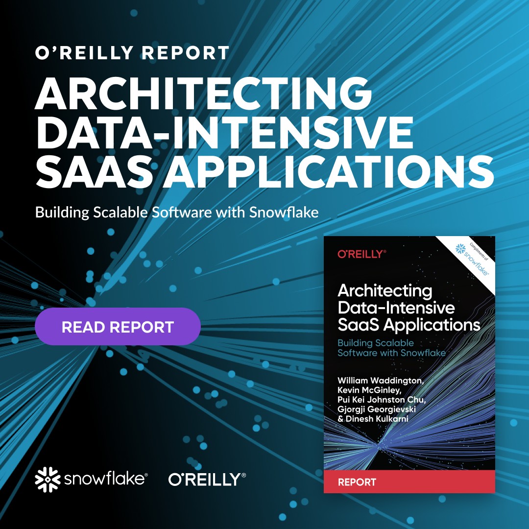 Snowflake on LinkedIn: O’Reilly Report: Architecting Data-Intensive ... Snowflake on LinkedIn: O’Reilly Report: Architecting Data-Intensive ...
